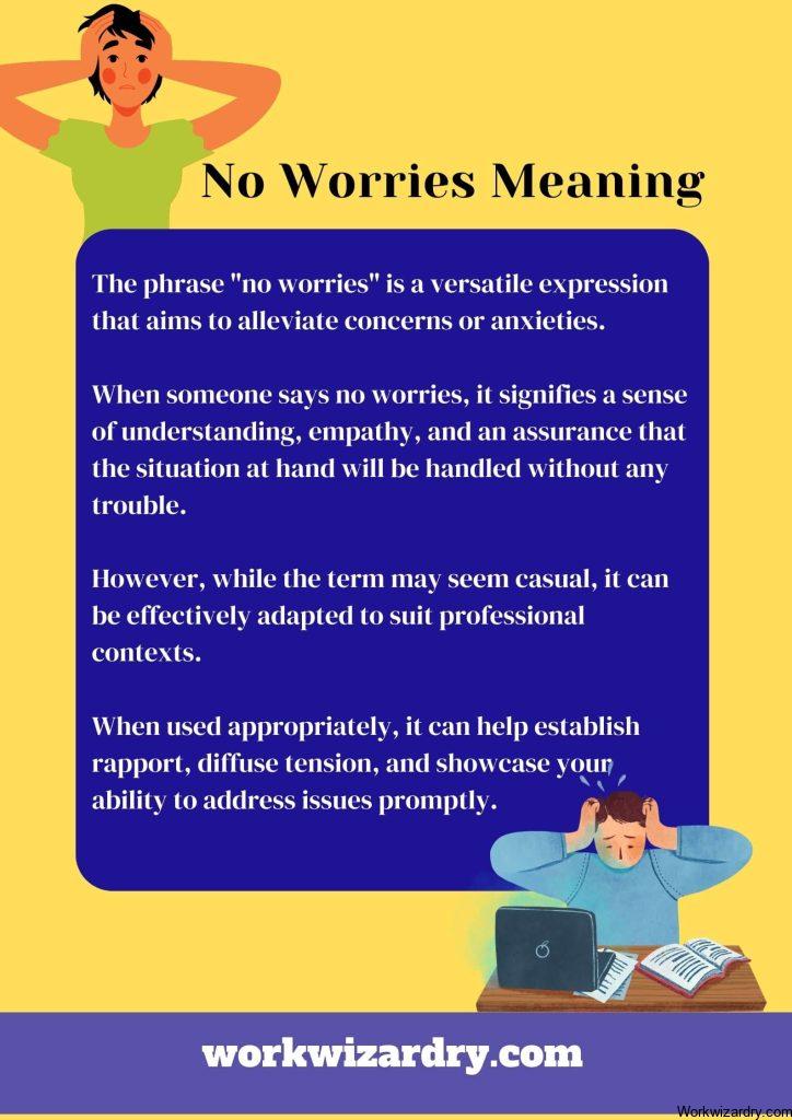 100 Professional Ways To Say No Worries At All Meaning And Tips Work