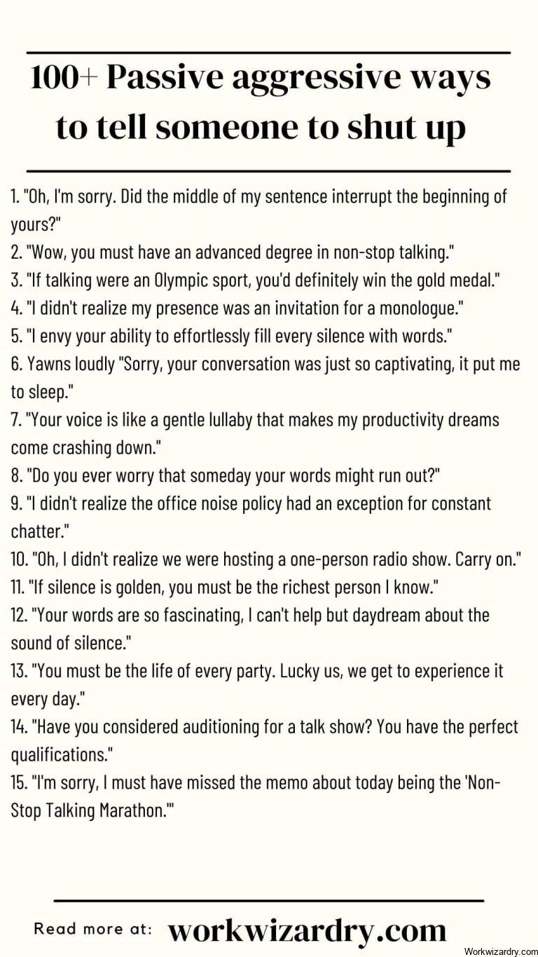 How To Politely Tell Someone To Shut Up? (135 Examples With ...