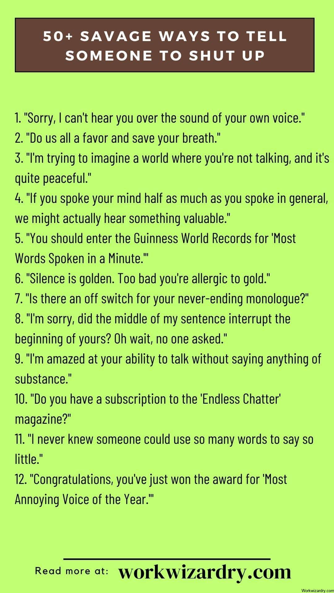 How To Politely Tell Someone To Shut Up? (135 Examples With ...