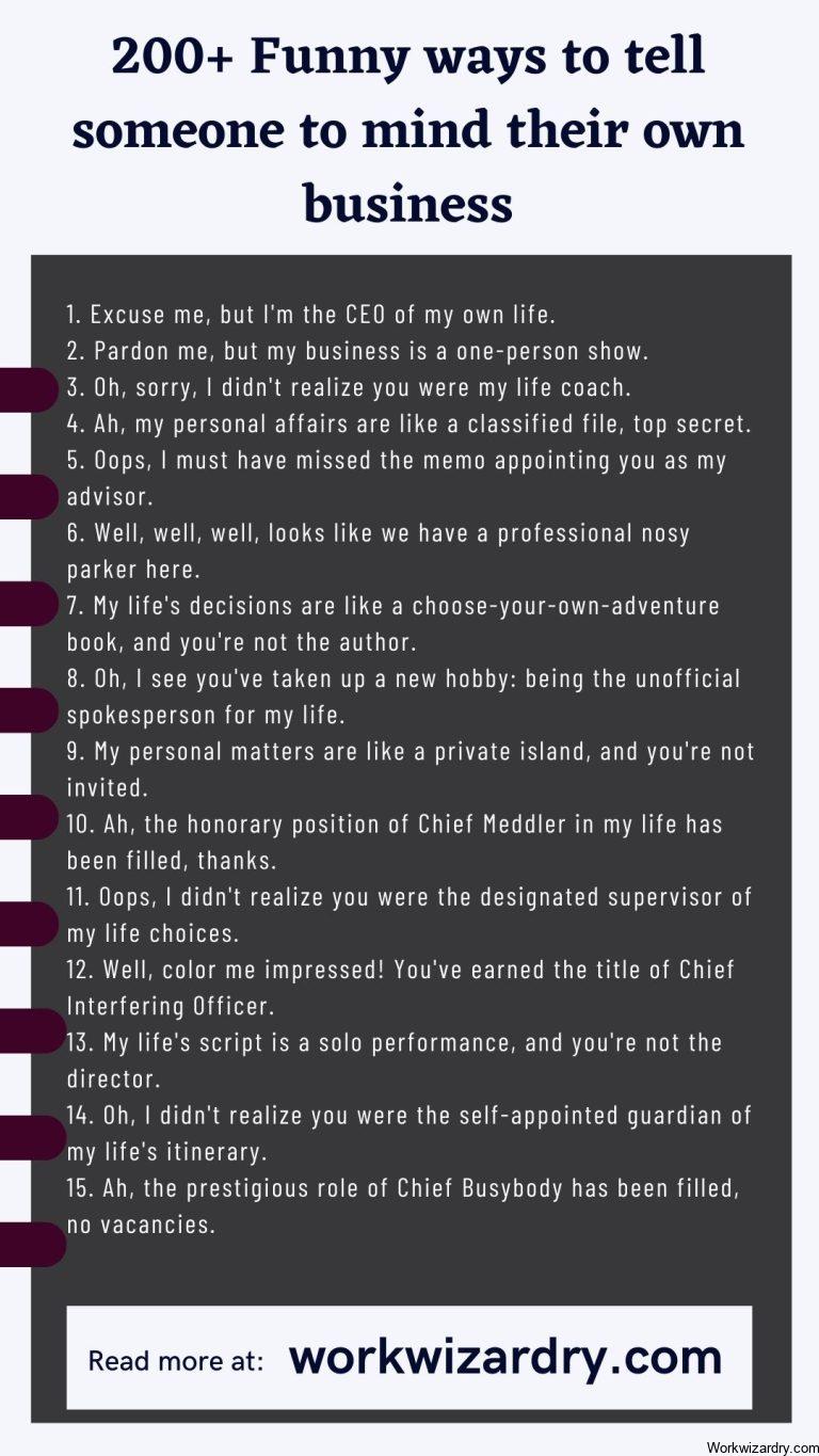 350+ Funny Ways To Tell Someone To Mind Their Own Business At Workplace ...