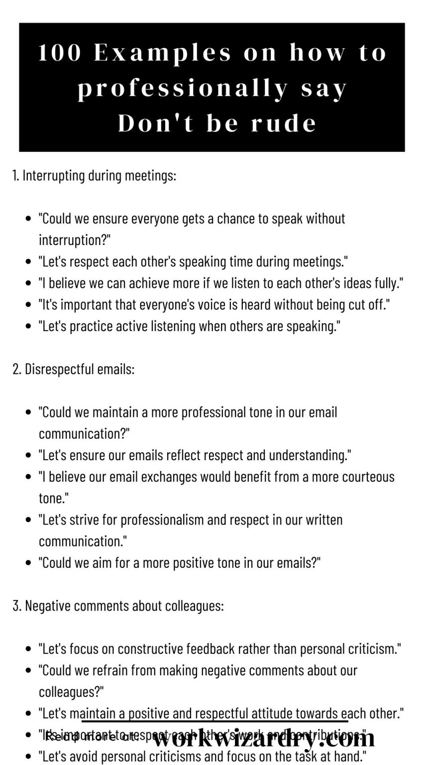 100 Examples on how to say don't be rude professionally? For different ...