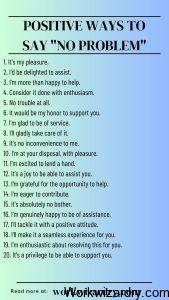 400 Other ways to say no problem (professional and informal) - Work ...
