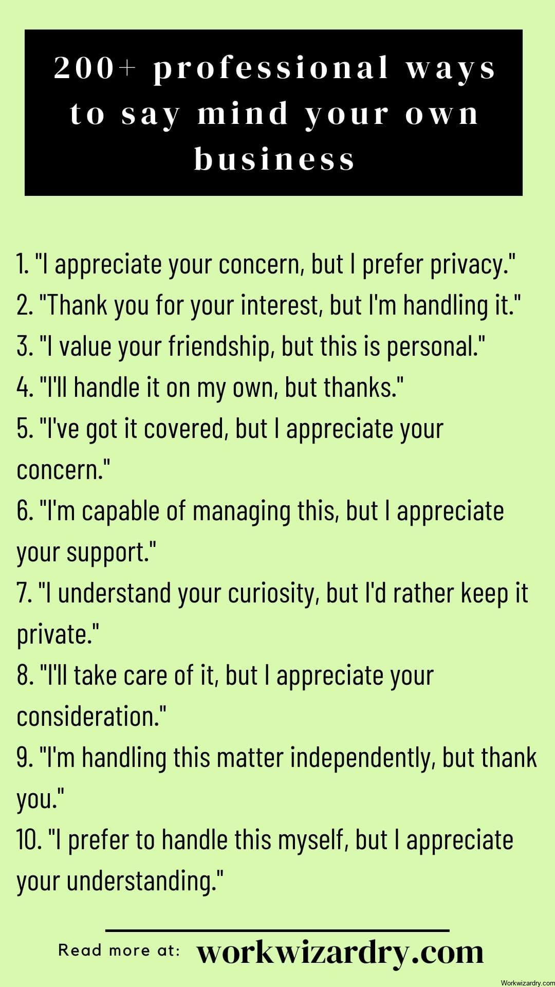 200 Examples On How To Professionally Say Mind Your Own Business ...