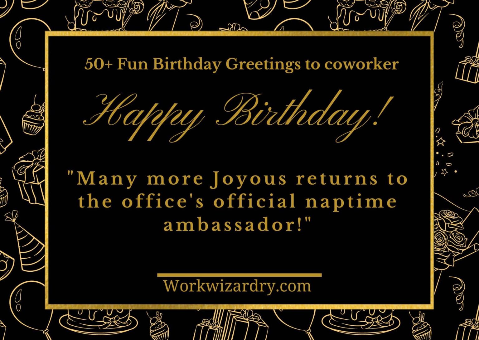 50+ Fun Ways To Say Happy Birthday At Workplace For Coworkers ...