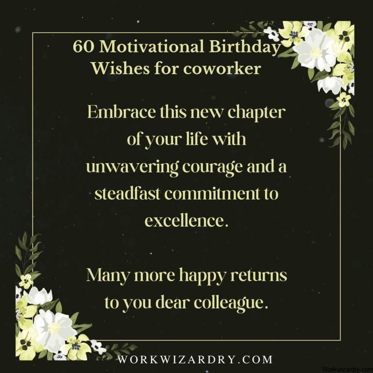 60 Motivational Birthday Wishes For Colleague, Coworker, Employee Or ...