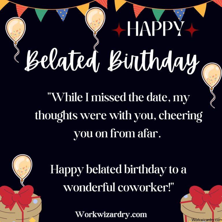 100+ Happy belated birthday wishes for coworker or colleague (Sincere ...