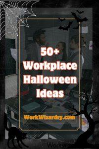 50+ Halloween Workplace Ideas To Celebrate The Spooky Season At The ...