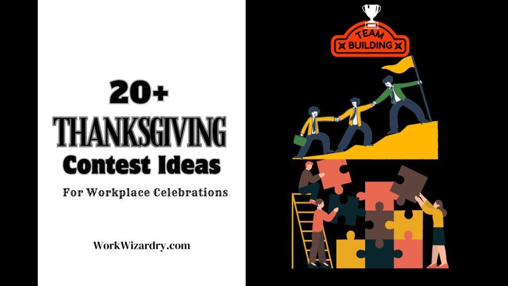 20 Fun Thanksgiving Contest Ideas For Work To Celebrate The Office ...