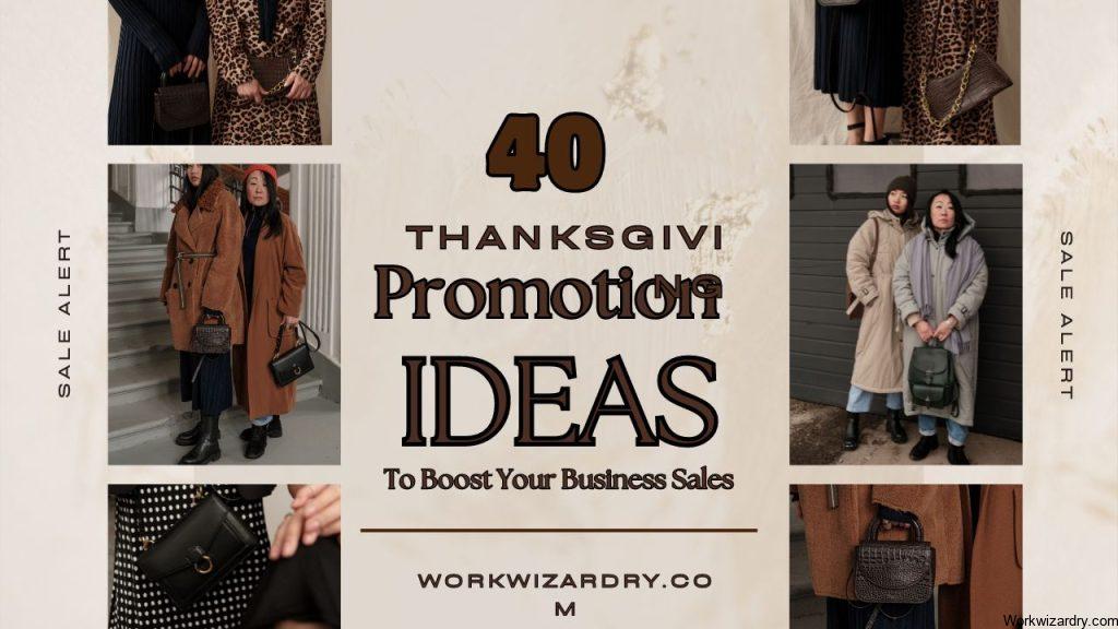 40 Thanksgiving promotion ideas that will outshine your competitors and ...