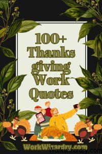 80 Inspirational Thanksgiving Work Quotes To Elevate Your Team's Spirit ...