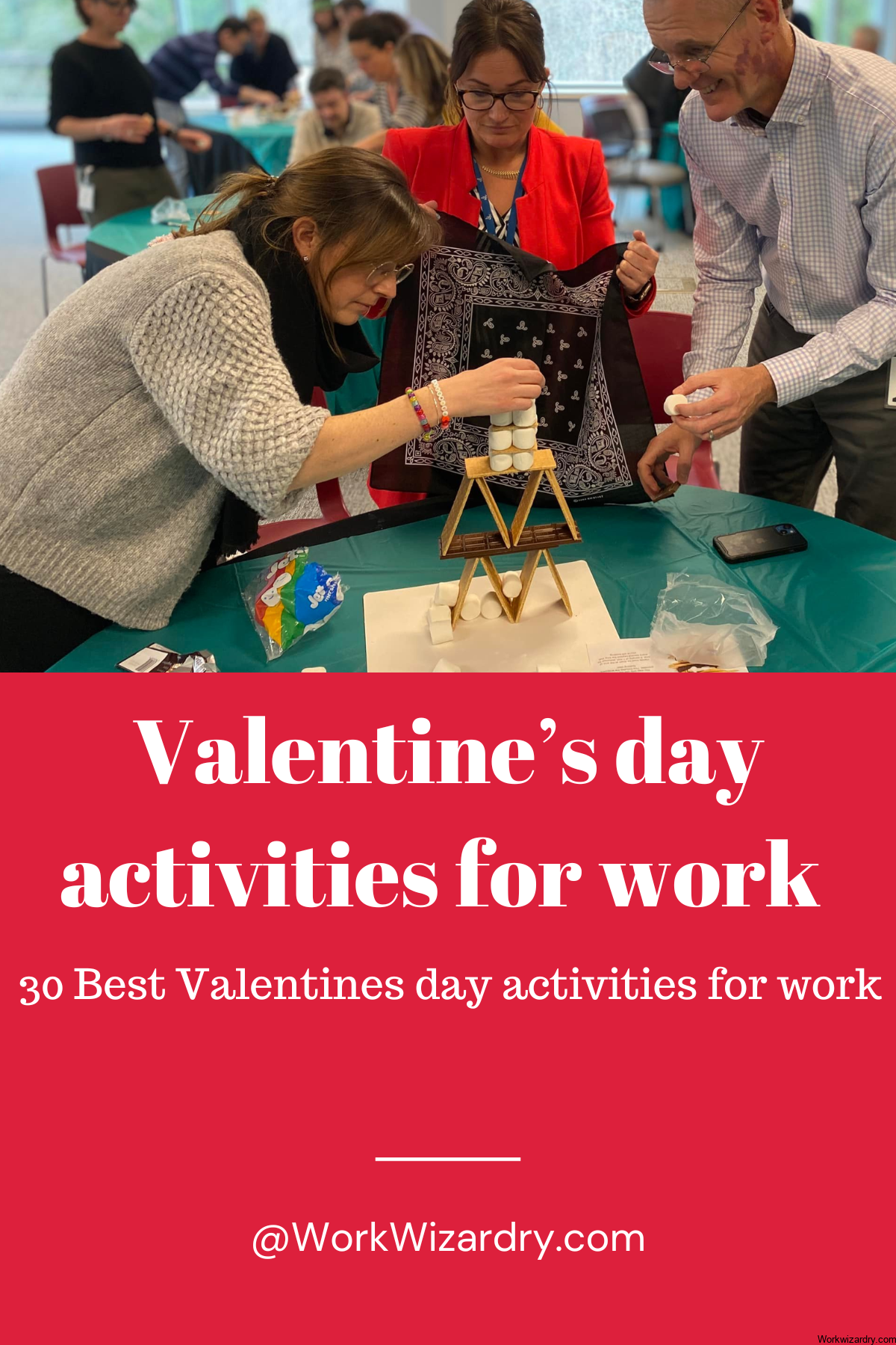30 Best Valentine's day activities for work - Work Wizardry