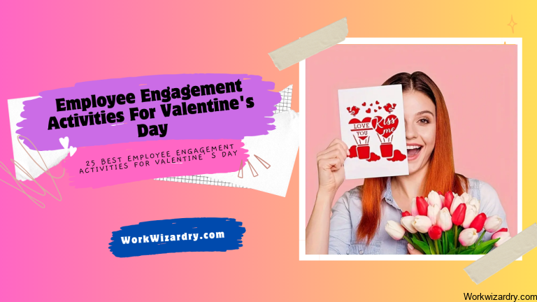 25 Best Employee Engagement Activities for Valentine's Day - Work Wizardry