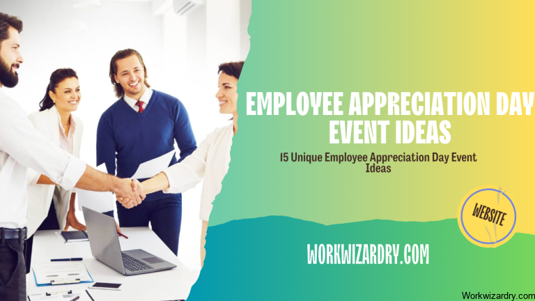 15 Unique Employee Appreciation Day Event Ideas - Work Wizardry