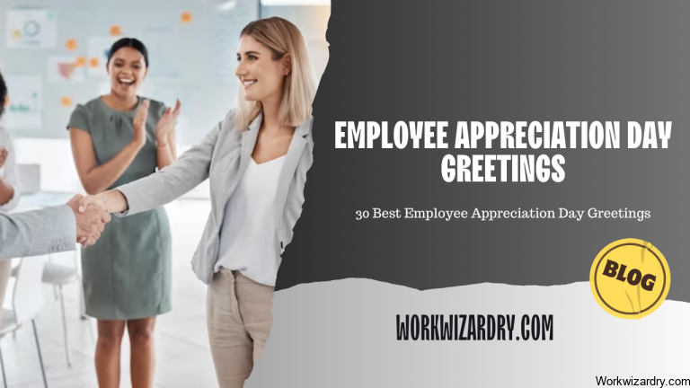 30 Best Employee Appreciation Day Greetings - Work Wizardry