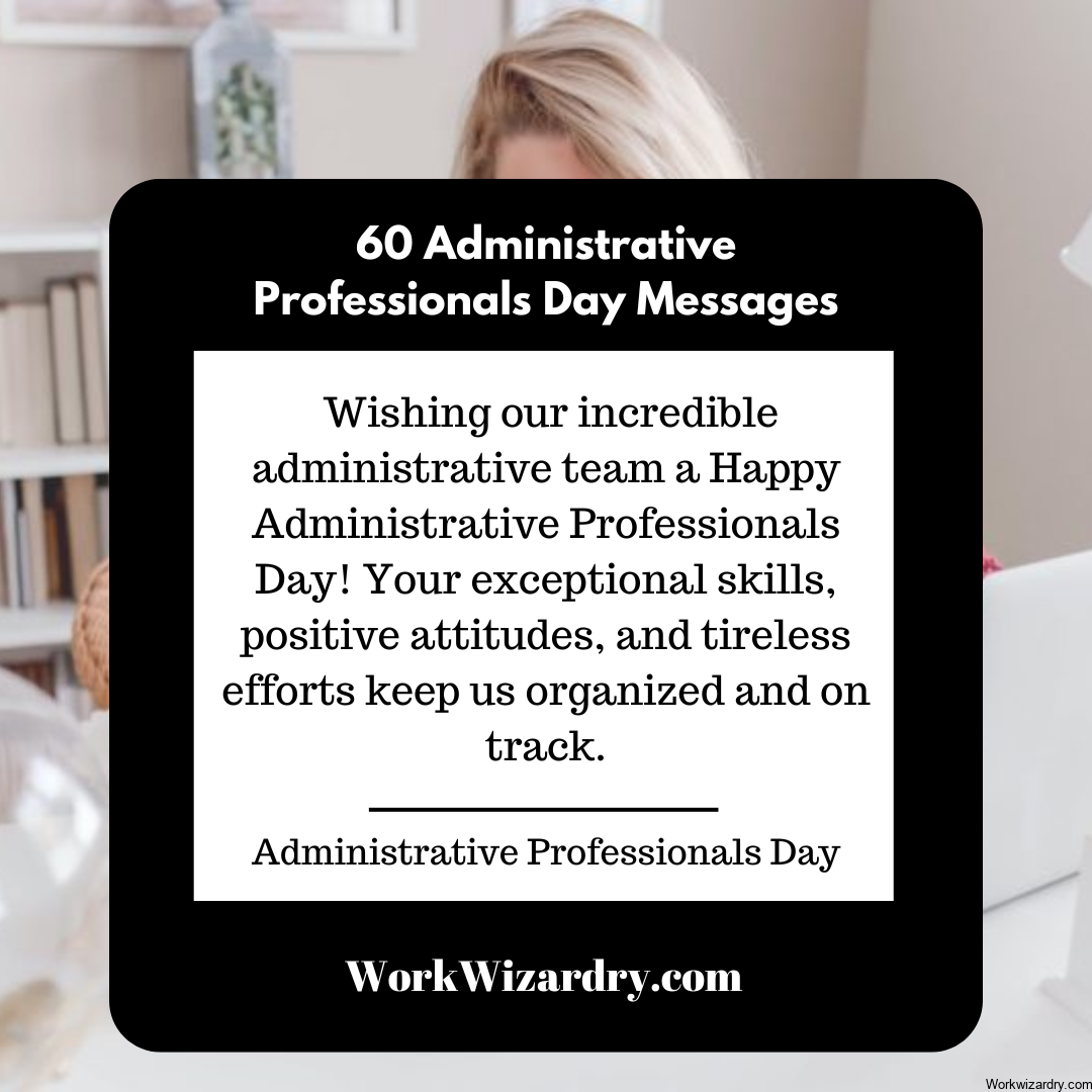Administrative Professionals Day Messages: Celebrating The Backbone Of ...