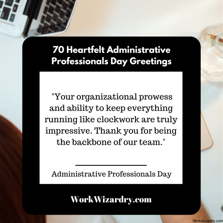 70 Heartfelt Administrative Professionals Day Greetings - Work Wizardry