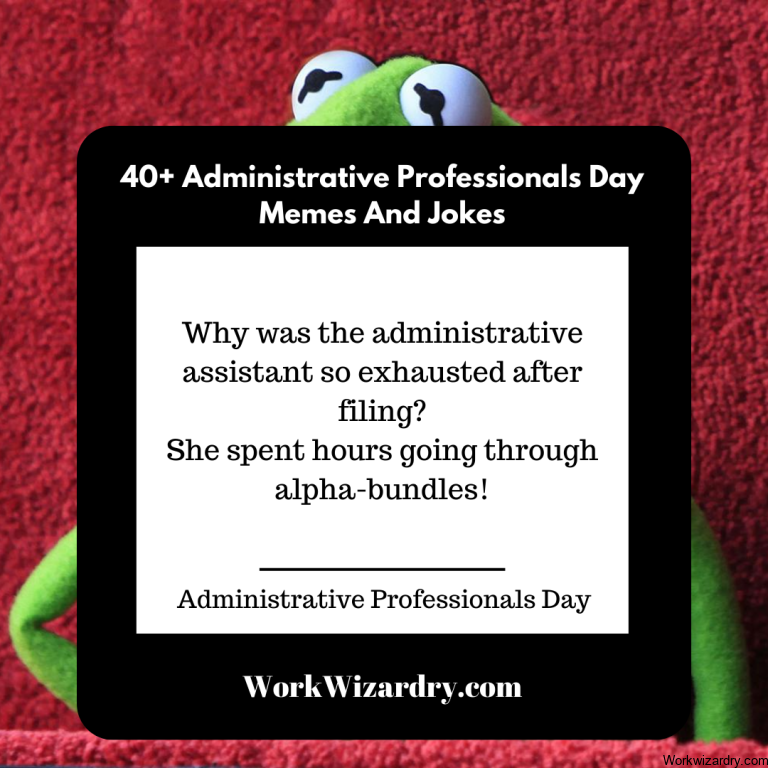 40+ Administrative Professionals Day Memes And Jokes - Work Wizardry