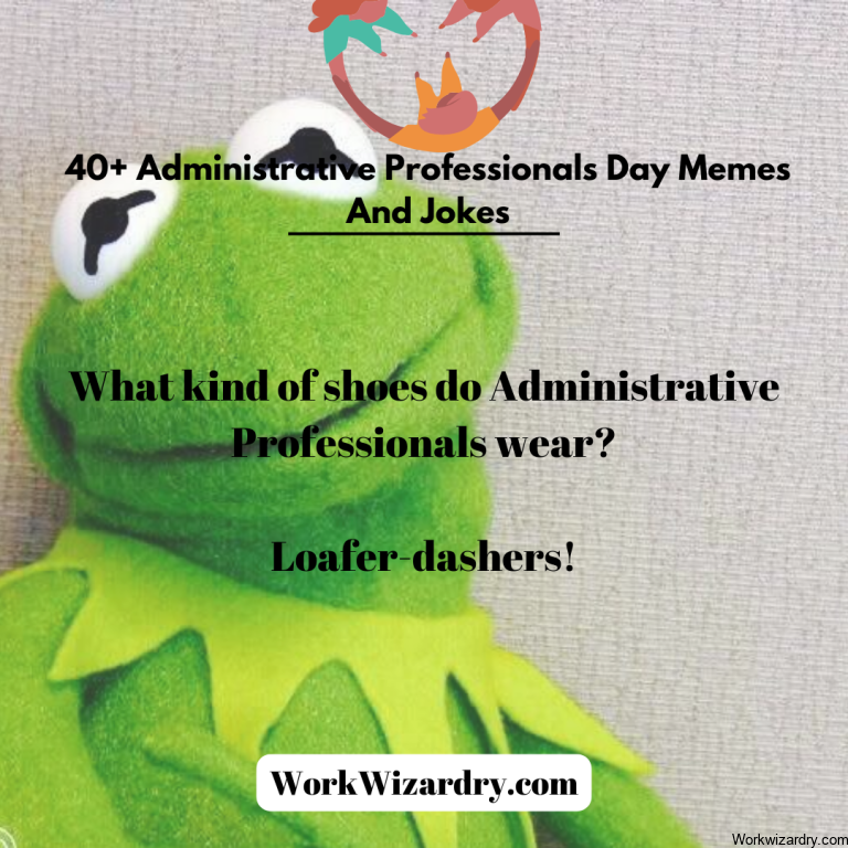 40+ Administrative Professionals Day Memes And Jokes - Work Wizardry