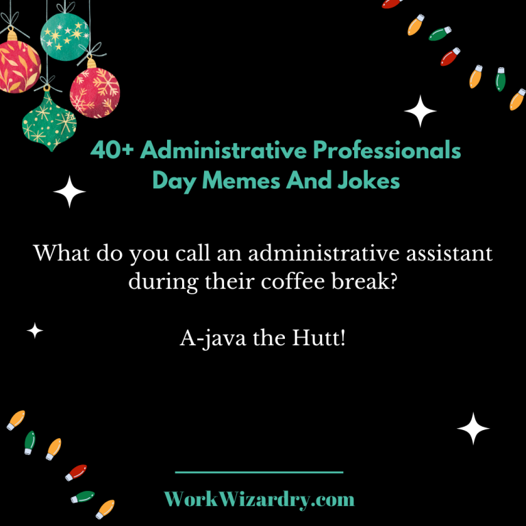 40+ Administrative Professionals Day Memes And Jokes - Work Wizardry