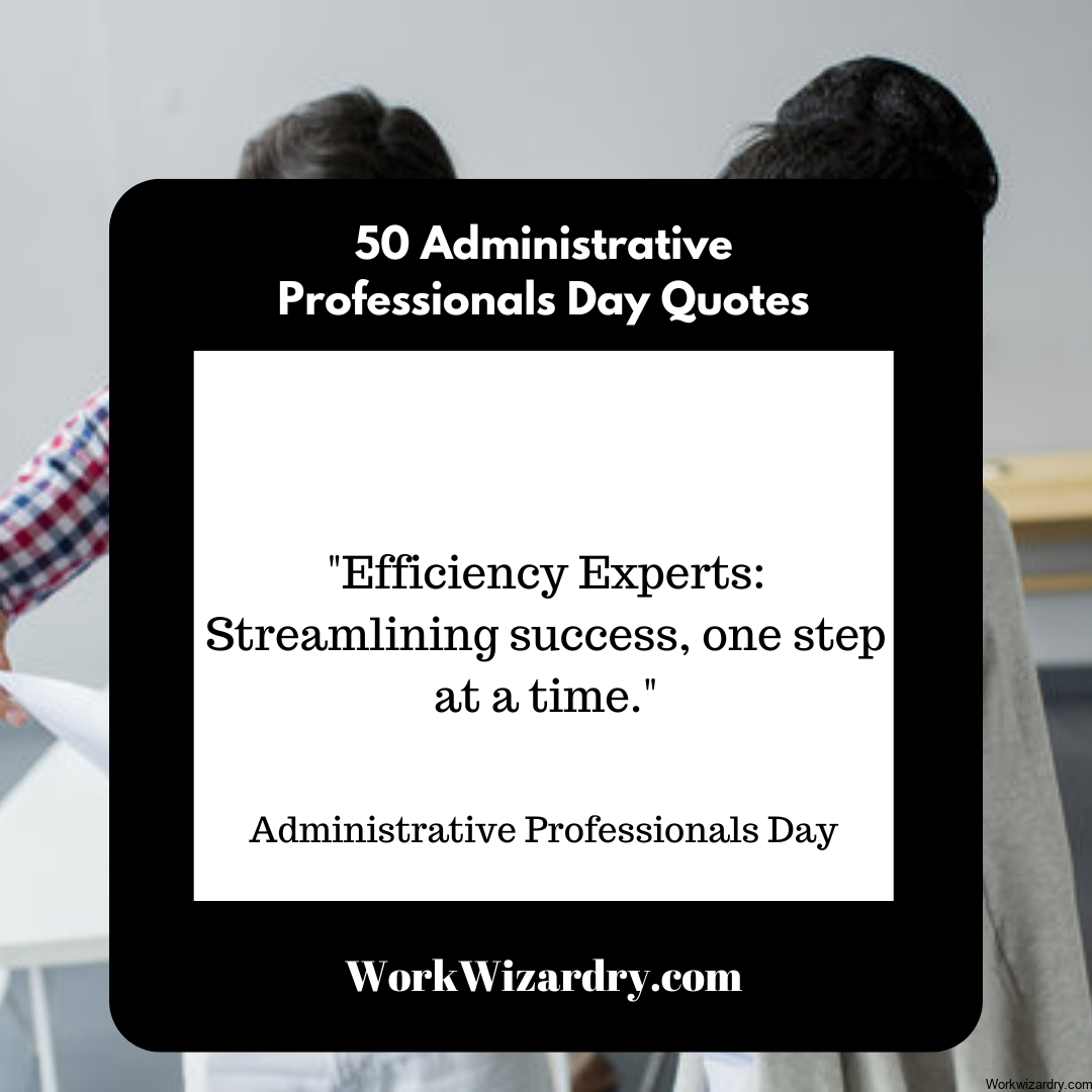 50 Administrative Professionals Day Quotes, Saying, Puns, Poems ...