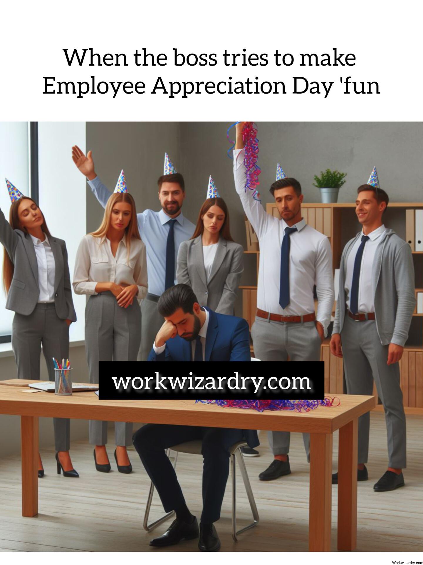 27 Very Happy Employee Appreciation Day Meme Ideas - Work Wizardry