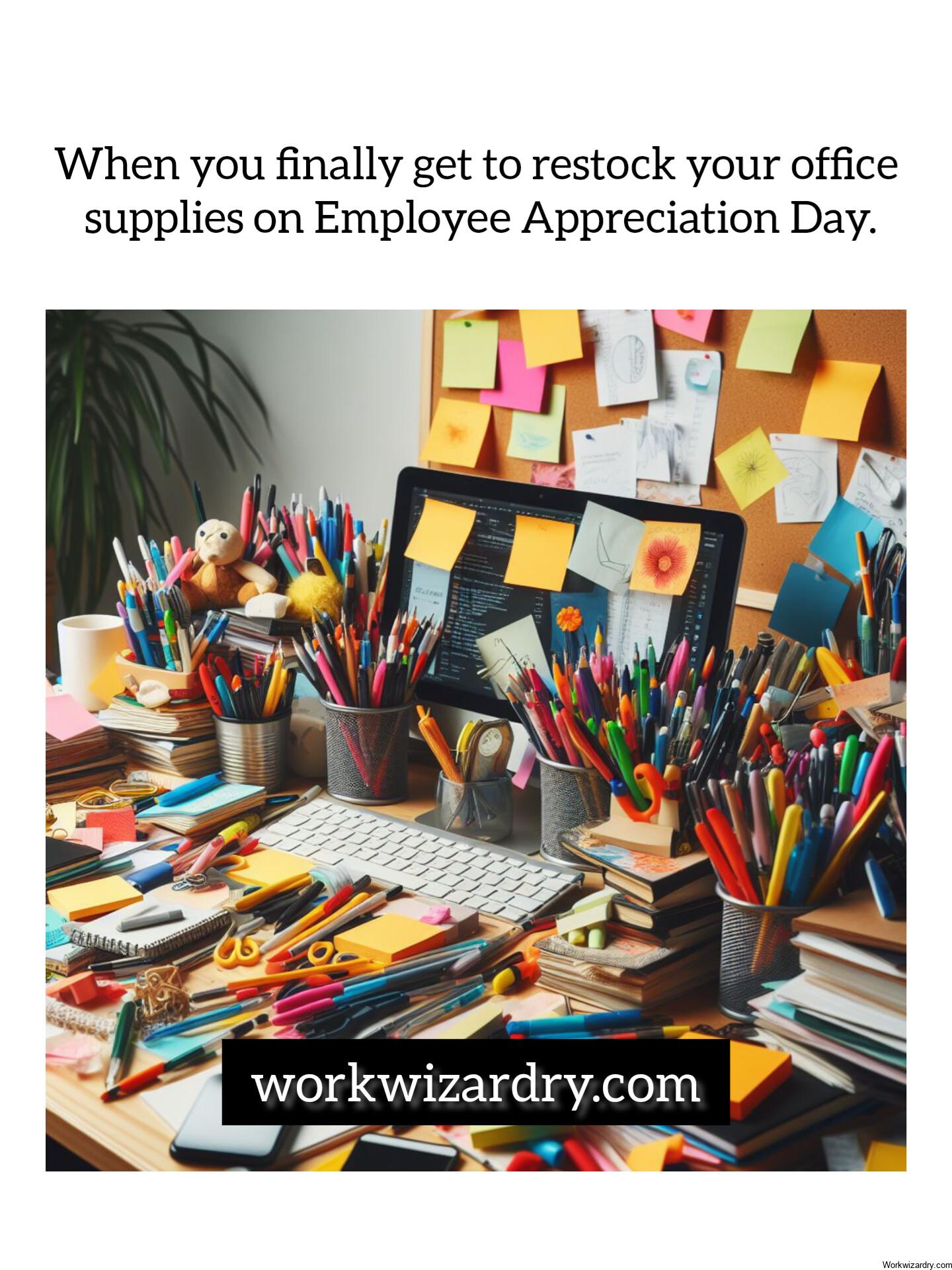 27 Very Funny Employee Appreciation Day Memes Ideas - Work Wizardry