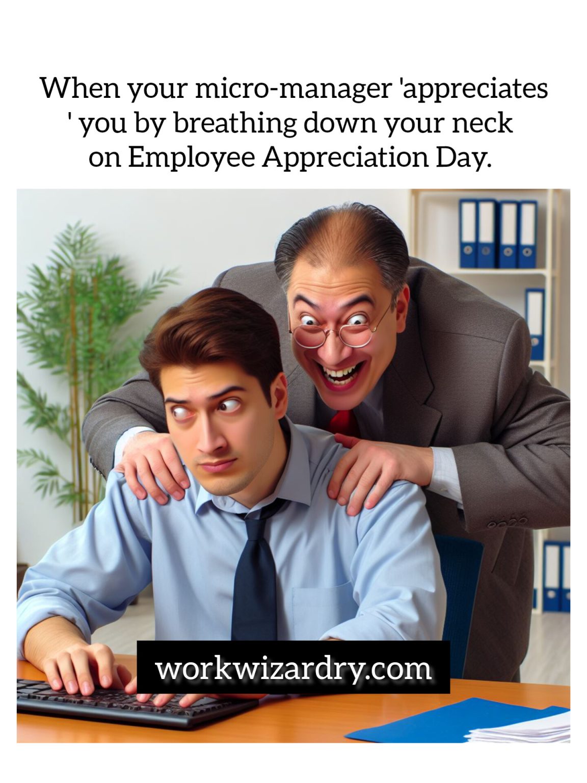 27 Very Happy Employee Appreciation Day Meme Ideas - Work Wizardry