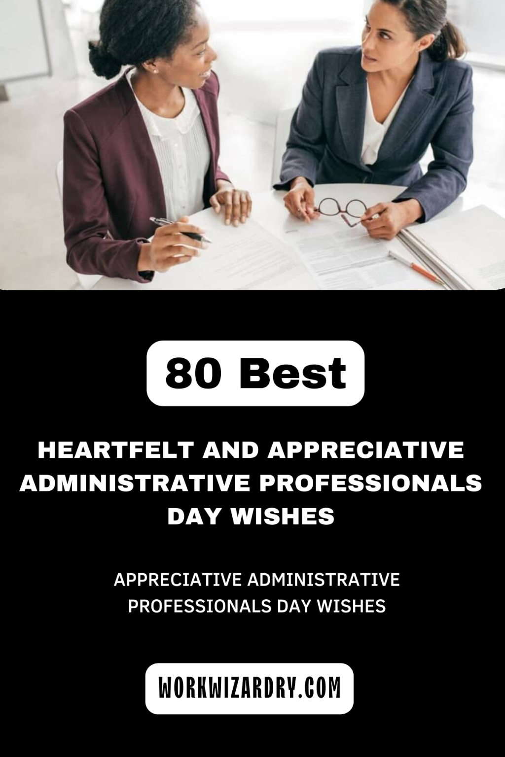 80 Heartfelt And Appreciative Administrative Professionals Day Wishes ...