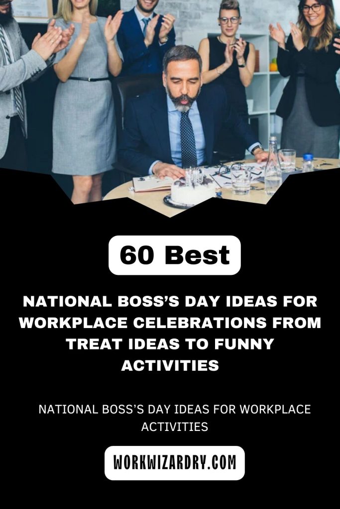 National Boss's Day Ideas For Workplace Celebrations From Treat Ideas ...
