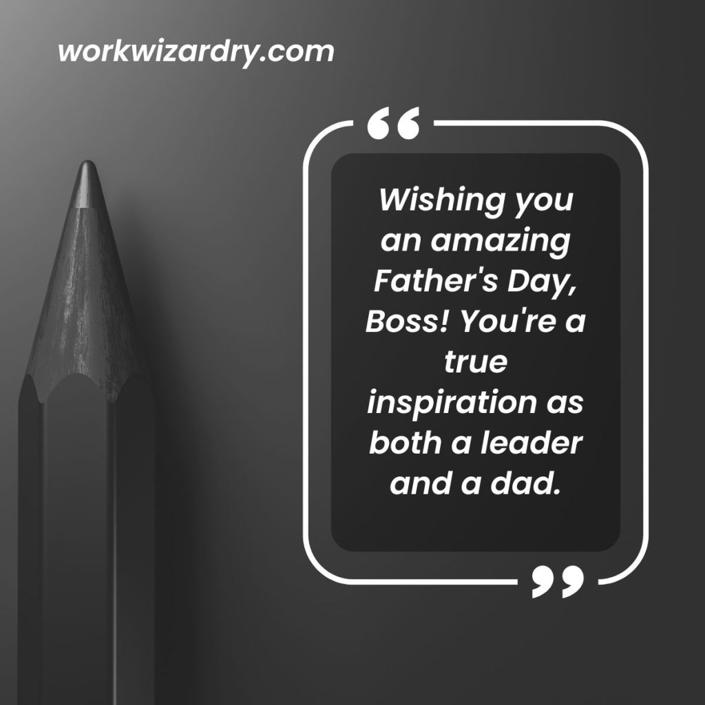 50+ Happy Father's Day Messages To Boss Along With Quotes, Wishes And ...