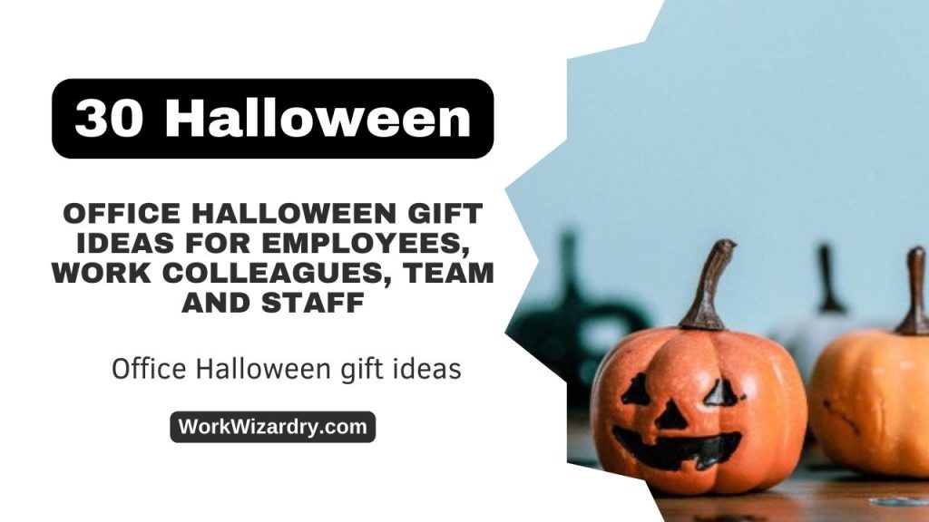 30 Delightful Office Halloween Gift Ideas For Employees, Work ...