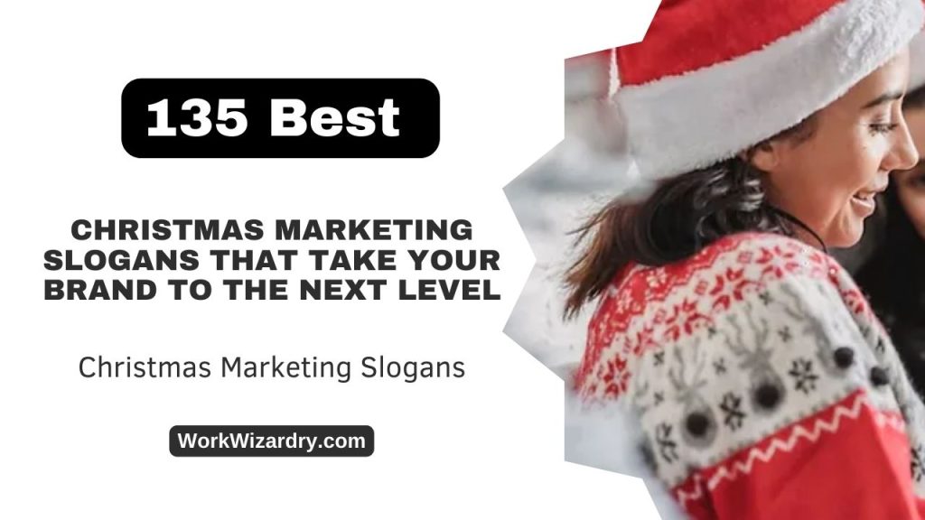 135 Best Christmas Marketing Slogans That Take Your Brand To The Next ...
