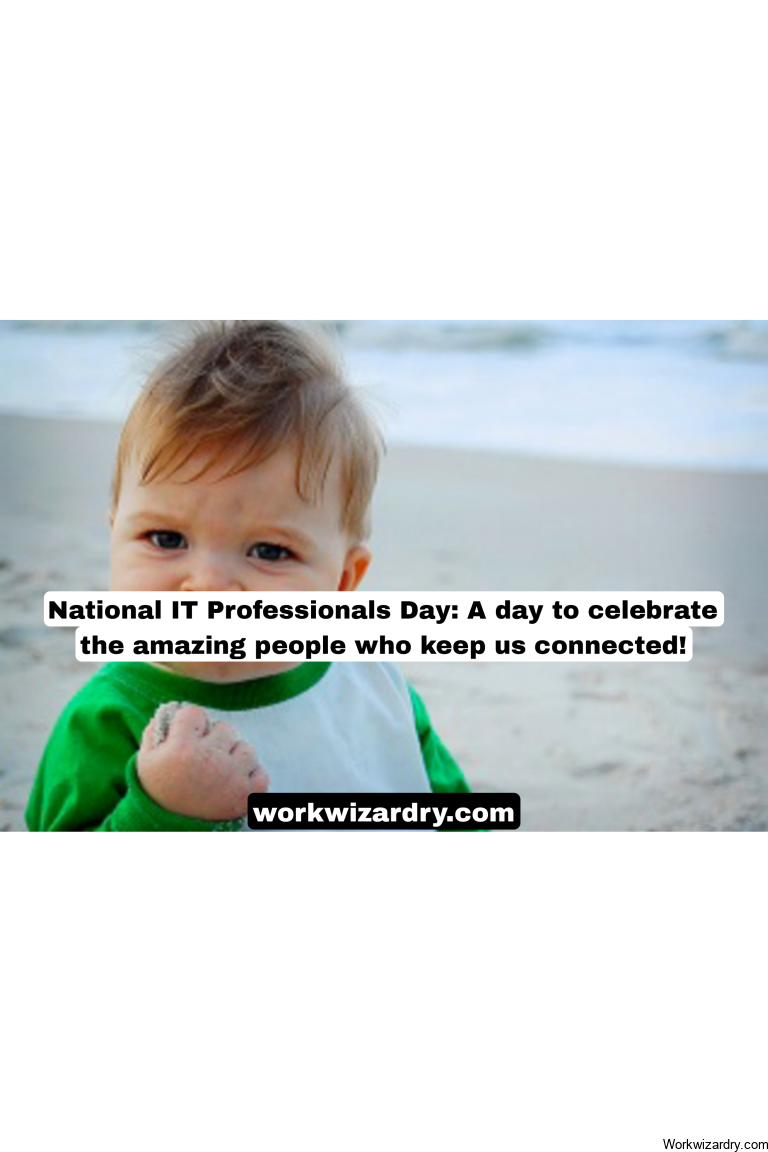 National IT Professionals Day Ideas To Celebrate Your Tech Heroes In ...