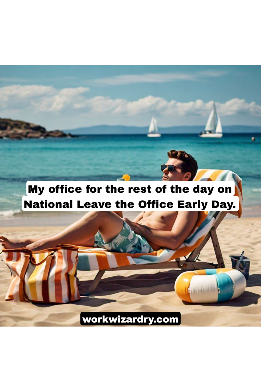 National Leave The Office Early Day: 10 Tips And Strategies For Making ...