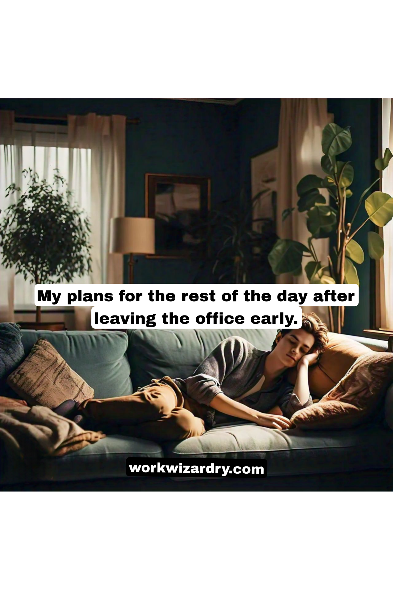 National Leave The Office Early Day: 10 Tips And Strategies For Making ...