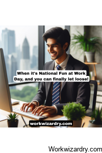 National Fun At Work Day Ideas 2025: Fun Ideas To Bring Joy To Your ...